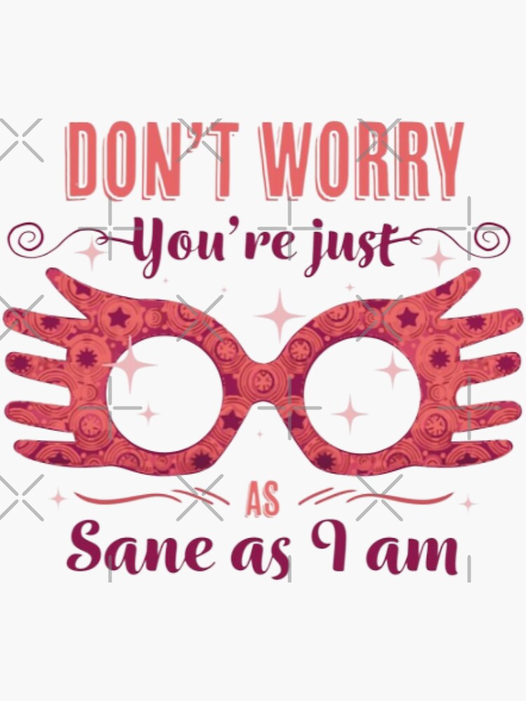 "As sane as I Am Pink Glasses" Sticker for Sale by LopezDesigns58 ...