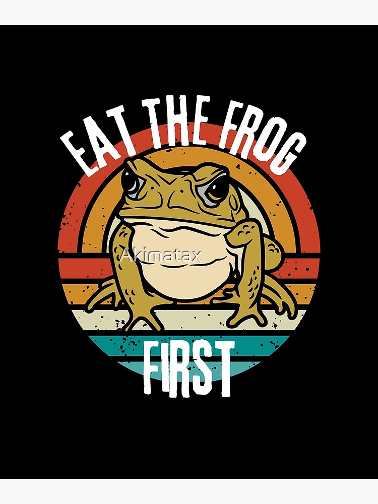 "Eat The Frog First - Vintage Comic Time - Your own style " Poster for ...