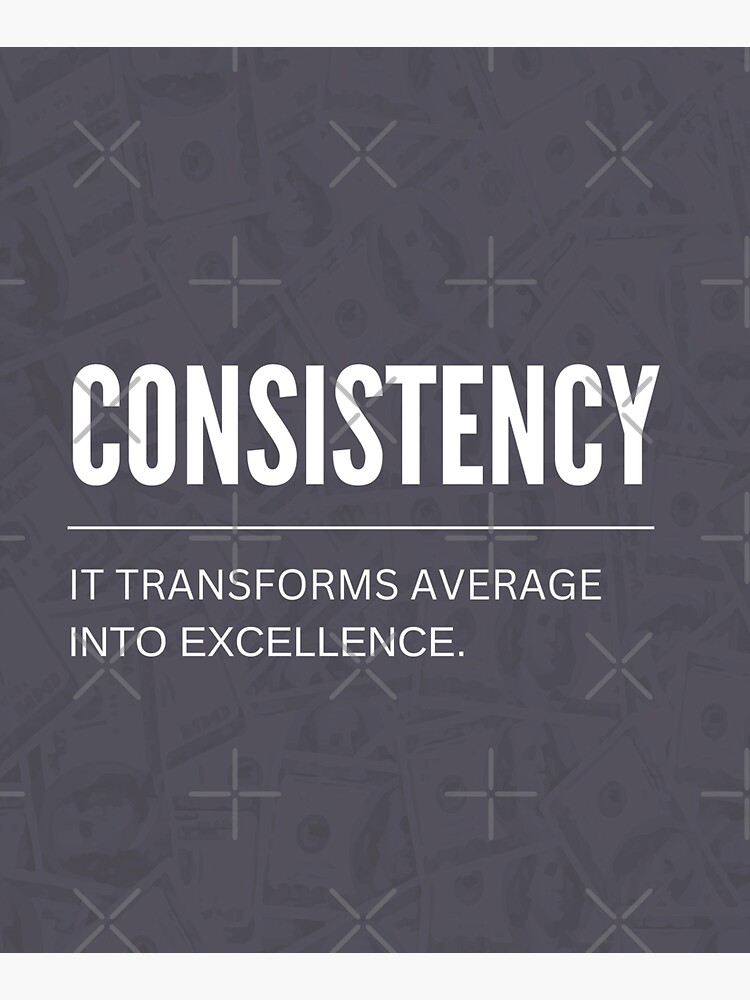 "Consistency definition, motivational office decor" Sticker for Sale by ...