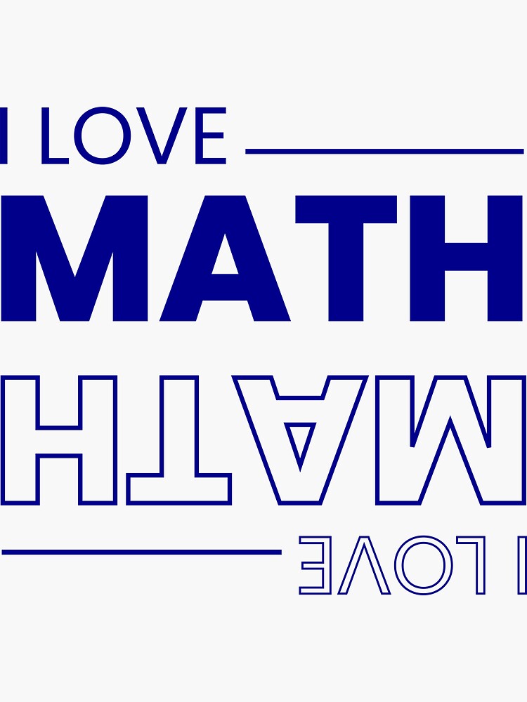 "I Love Math" Sticker for Sale by MathVerge | Redbubble