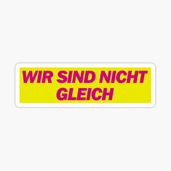 "Wir sind nicht gleich - FDP Satire Sticker" Sticker for Sale by ...