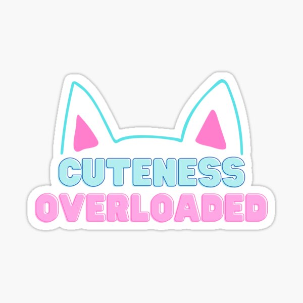 "Cuteness Overloaded With Cute Cat Ears" Sticker for Sale by ...