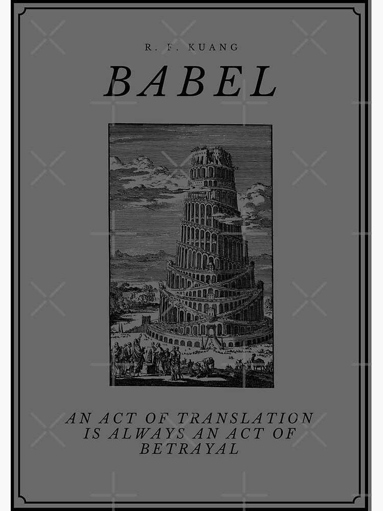 "Babel - R. F. Kuang" Poster for Sale by elizabethdactyl | Redbubble