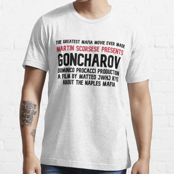 Goncharov Text Only Poster T Shirt For Sale By Nerdychick Redbubble Goncharov T Shirts