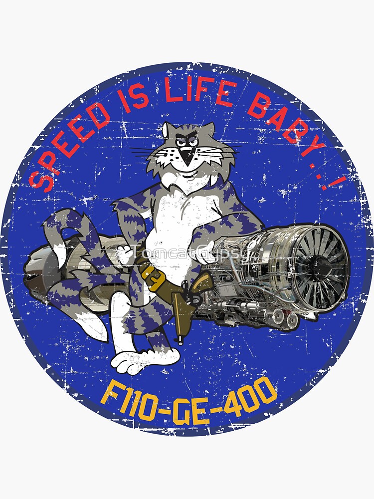 "F-14 Tomcat Speed is Life Baby..! Engine F110 - GE-400 - Grunge Style ...