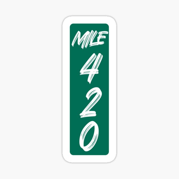 "420 Mile Marker" Sticker for Sale by brasevko | Redbubble