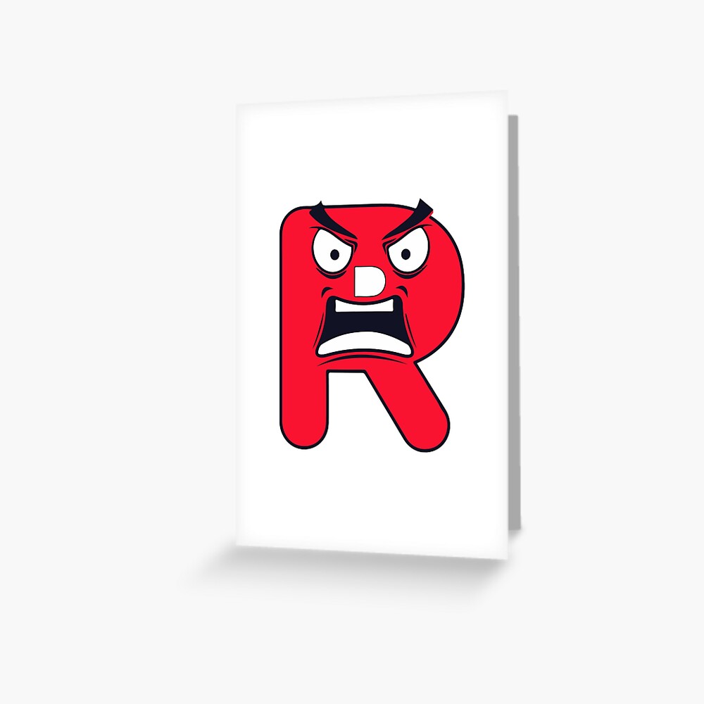 "Emotion Letter R Alphabet Lore, Angry Latter Alphabet Lore" Greeting ...