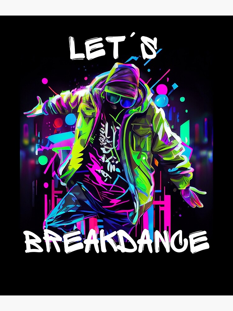 "Man Dancing Breakdance On The Street In Graffiti Look" Poster for Sale ...