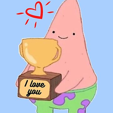 Patrick Star Te Amo Meme Patrick Star Praying: Dorime Ameno" Poster