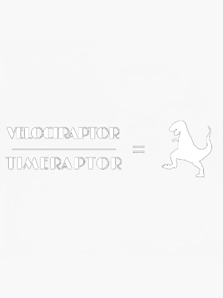"Velociraptor Math - Funny Dinosaur Velocity Formula " Sticker for Sale ...