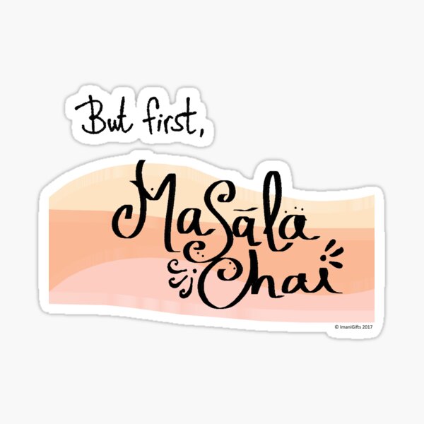 Masala Chai Stickers | Redbubble