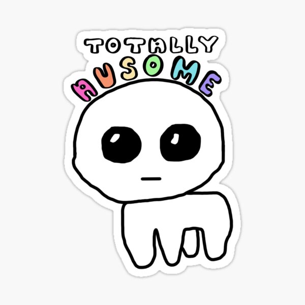 "Autistic Alien Creature Totally Ausome" Sticker for Sale by ...
