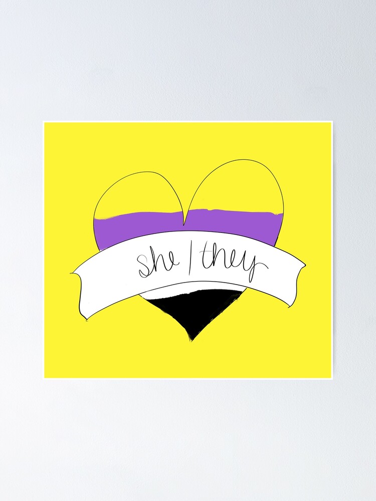 "She/They Pronouns Non-binary Pride Flag Heart" Poster for Sale by ...
