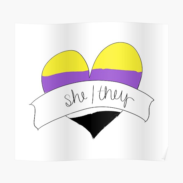 "She/They Pronouns Non-binary Pride Flag Heart" Poster for Sale by ...