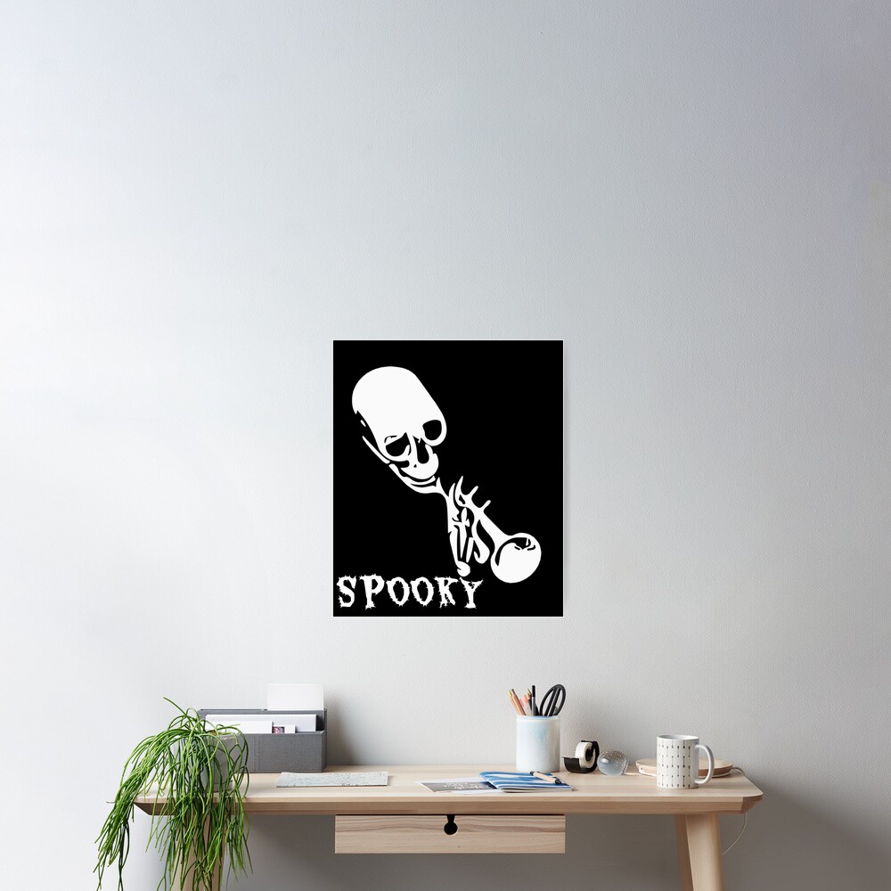 "Spooky Scary Skeleton Trumpet Meme - Spooking Intensifies" Poster by ...