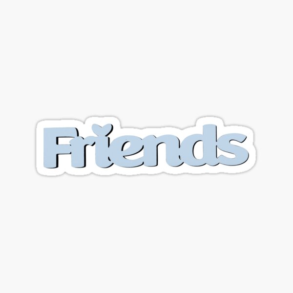 "Friends blue lettered" Sticker for Sale by Fameux | Redbubble