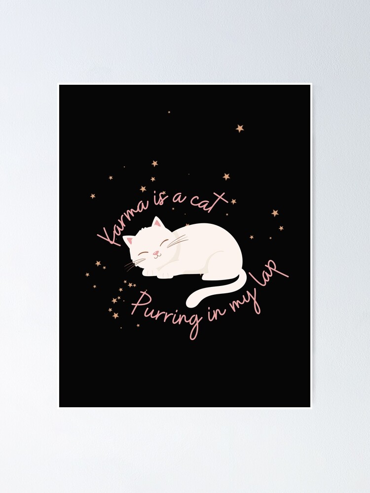 Póster «Karma es un gato ronroneando en mi regazo - lindo gato ...