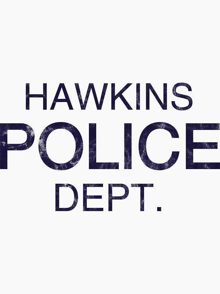 "Hawkins Police Department - Stranger Things" Sticker for Sale by ...