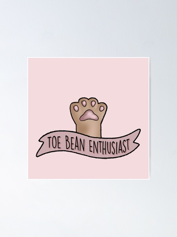 "Toe Bean Enthusiast Cream With Pink Pea Toes" Poster for Sale by ...