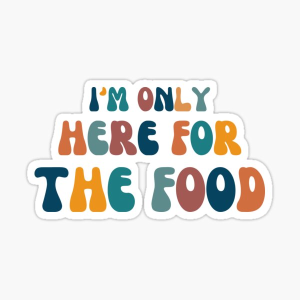 "I'm only here for the food, funny tumblr, trendy VSCO aesthetic ...