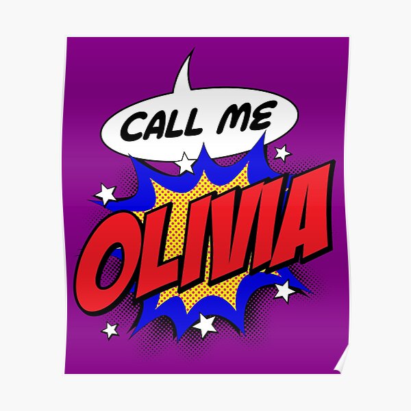 "Personalised Call Me Olivia Pop Art Comic Design" Poster for Sale by ...