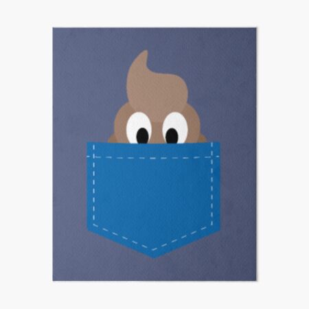 "Funny Poop in the Pocket Humor Cute Emoticon" Art Board Print for Sale ...