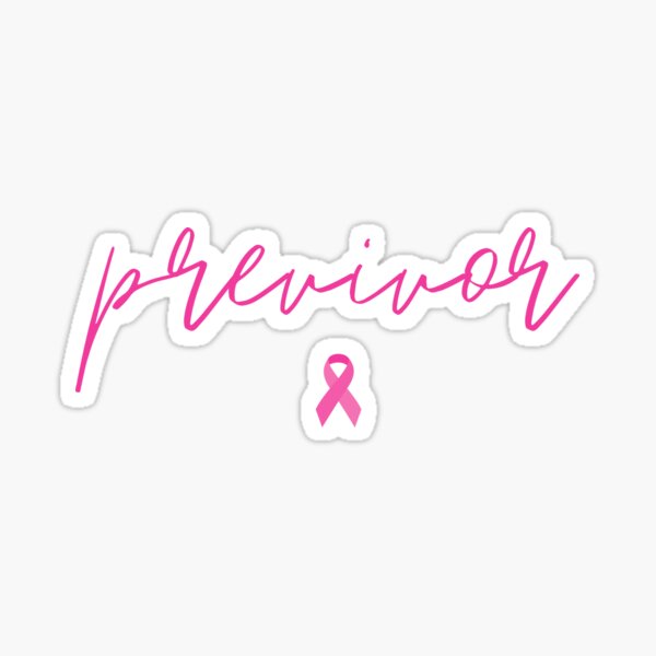 "Previvor, Breast Cancer, Pink Ribbon, BRCA Gene Mutation " Sticker for ...