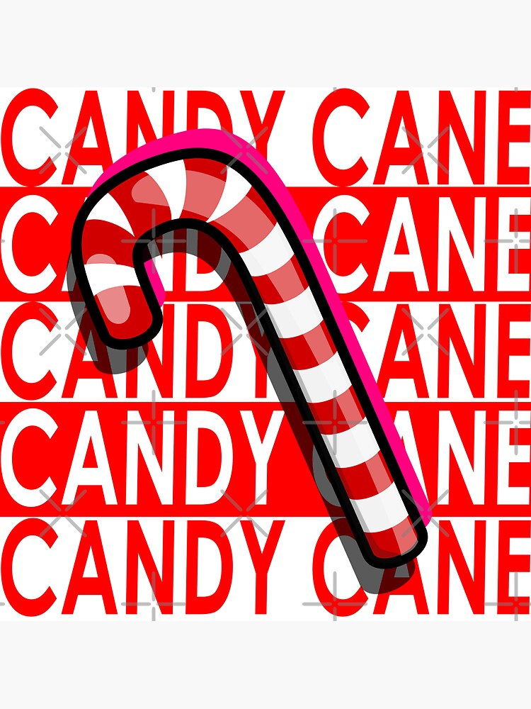 "Candy Cane Candy Cane Candy Cane" Sticker for Sale by GoobyCloud ...