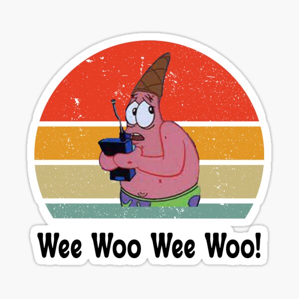 "Patrick Star Wee Woo" Sticker for Sale by pascaraul | Redbubble