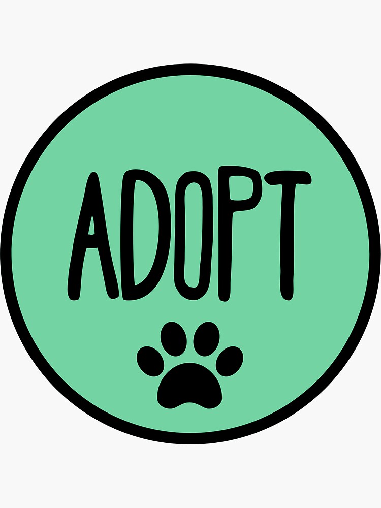 "Adopt" Sticker for Sale by jdbruegger | Redbubble