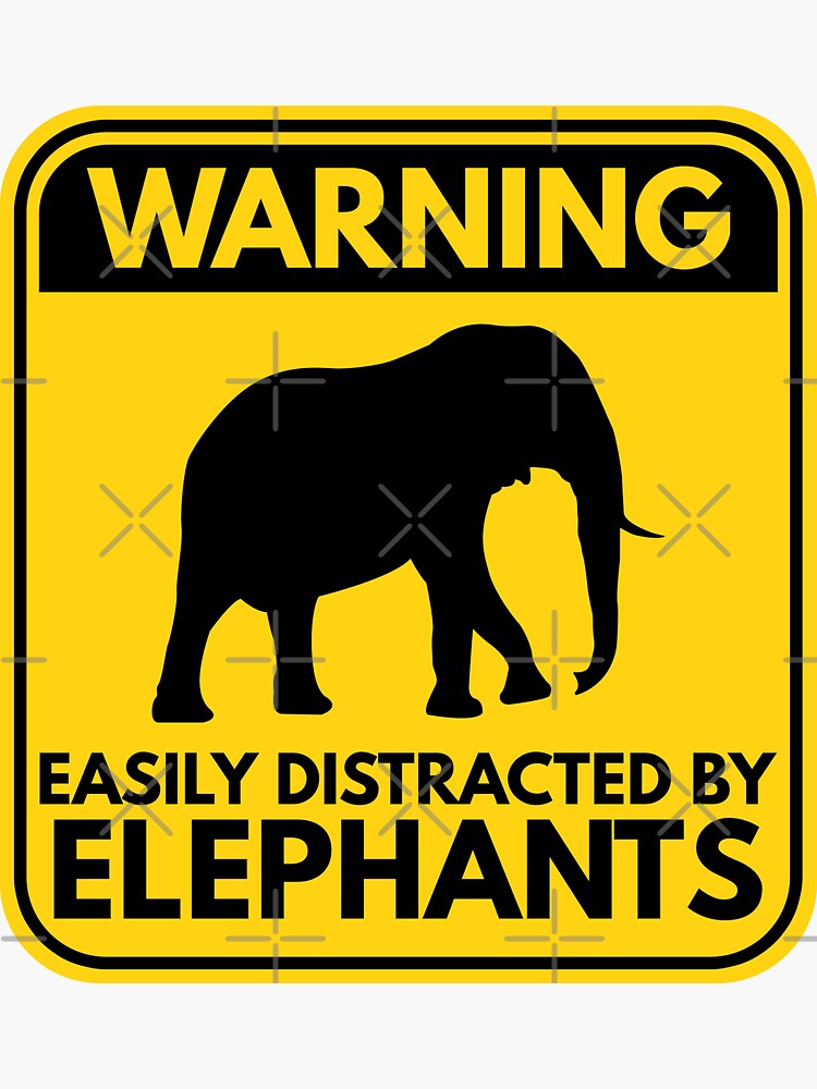 "Funny Elephant Warning Sign - Elephant Lover Sign" Sticker for Sale by ...