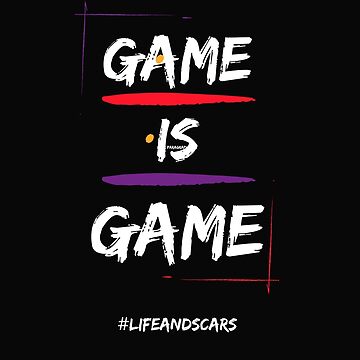 "LIFEANDSCARS GAME IS GAME GRAFITTI" Poster for Sale by Lifeandscars ...