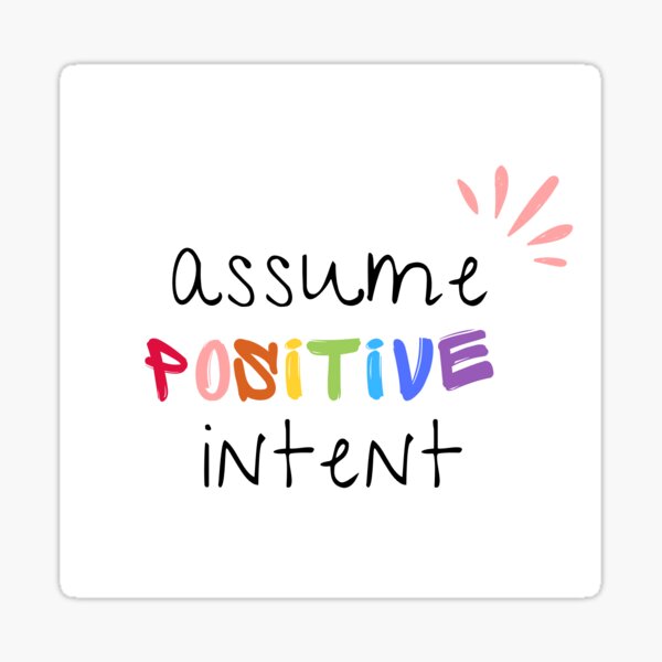 "Positive intent" Sticker for Sale by Susseengel | Redbubble