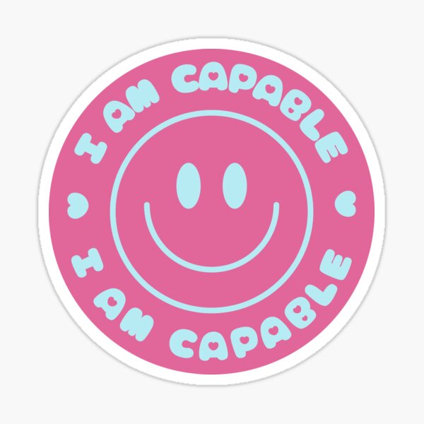 "I Am Capable Affirmation Smiley Face" Sticker for Sale by NinniShop ...