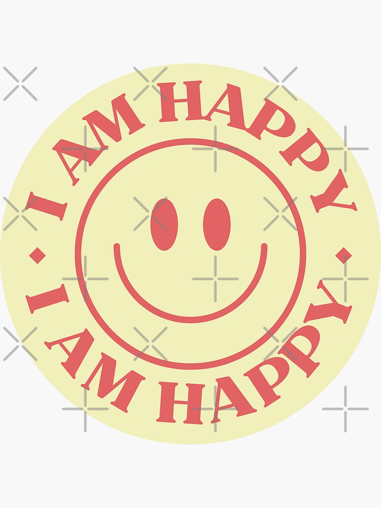 "I Am Happy Smiley Face" Sticker for Sale by NinniShop | Redbubble