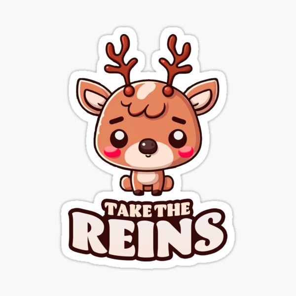 "Take The Reins || Adorable Christmas Reindeer" Sticker for Sale by ...