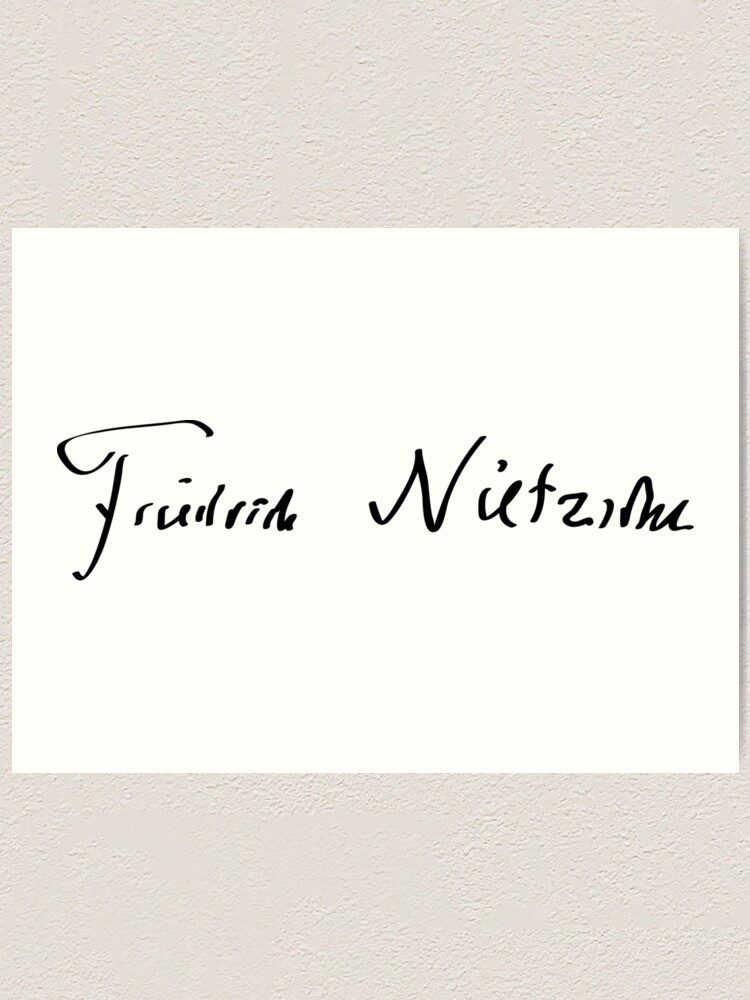 "Friedrich Nietzsche Signature" Art Print by Tonbbo | Redbubble