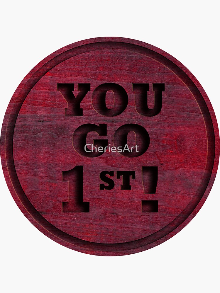 "You Go First! | Silly Stickers by Cherie" Sticker for Sale by ...