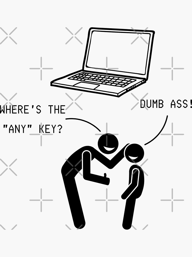 Dumb Ass Sticker For Sale By Jrdlwx Redbubble
