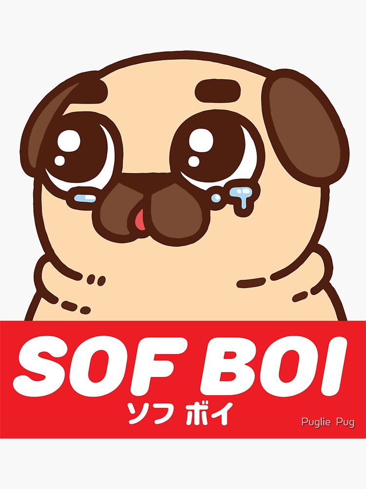 "Sof Boi Puglie" Sticker for Sale by puglie | Redbubble