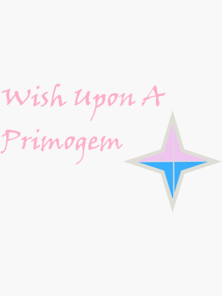"Wish Upon a primogem Genshin" Sticker for Sale by Queen-of-fandom ...
