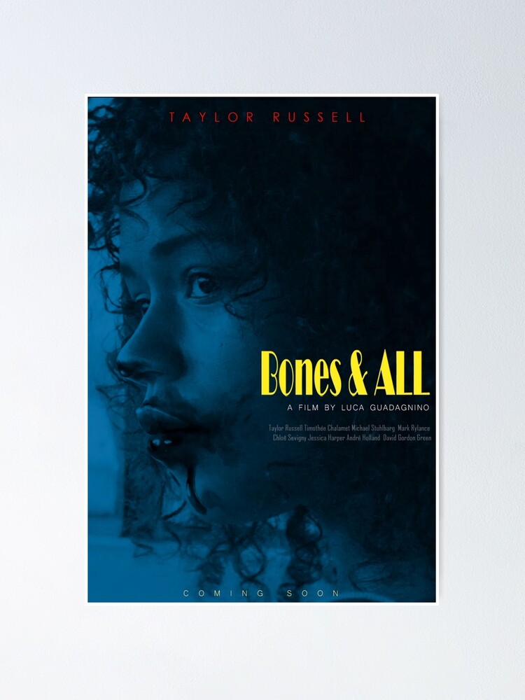 "Bones and All Film " Poster for Sale by galaxysky | Redbubble