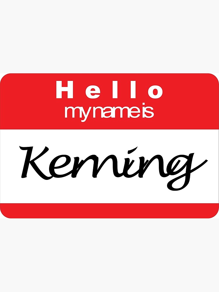 "Hello my name is Keming" Poster for Sale by rupertrussell | Redbubble