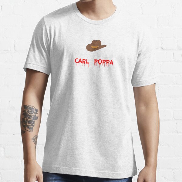 "CARL POPPA" T-Shirt von ryanLarkin1995 | Redbubble