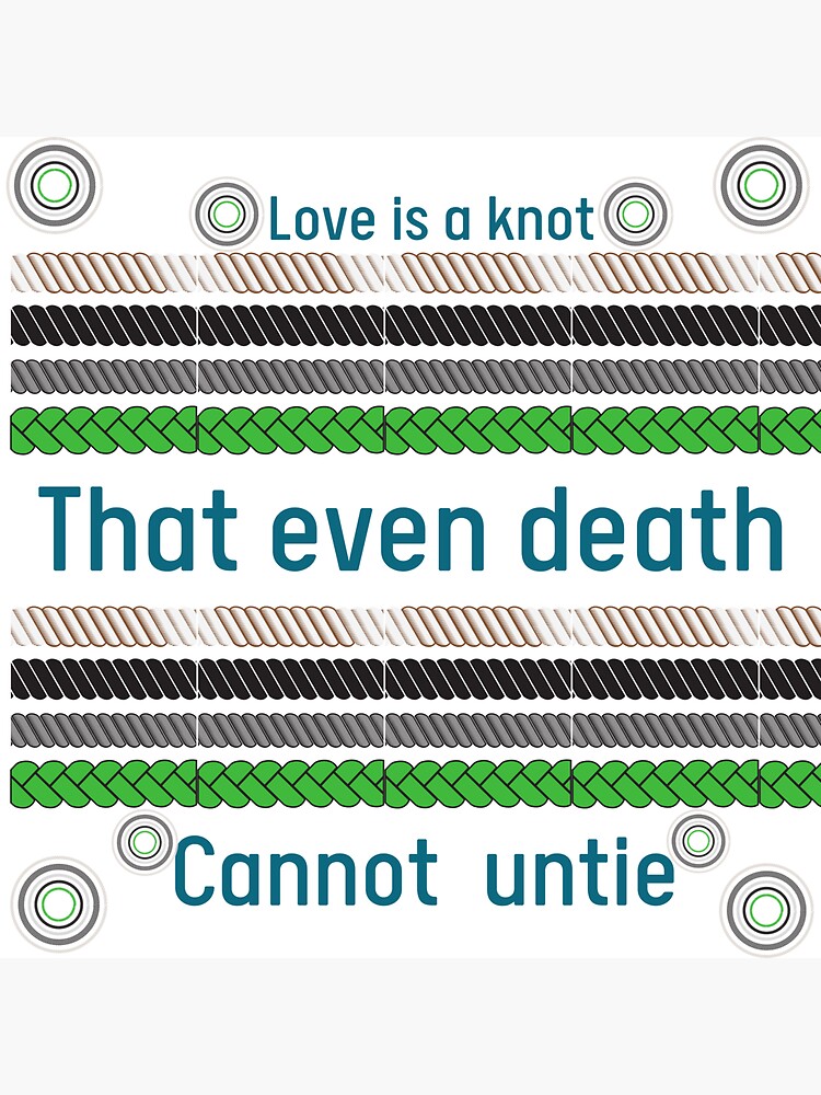"Love is a knot that even death cannot untie " Sticker for Sale by ...