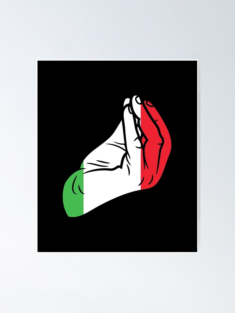 "Italian Hand Gestures - A gift for every Italian" Poster for Sale by ...