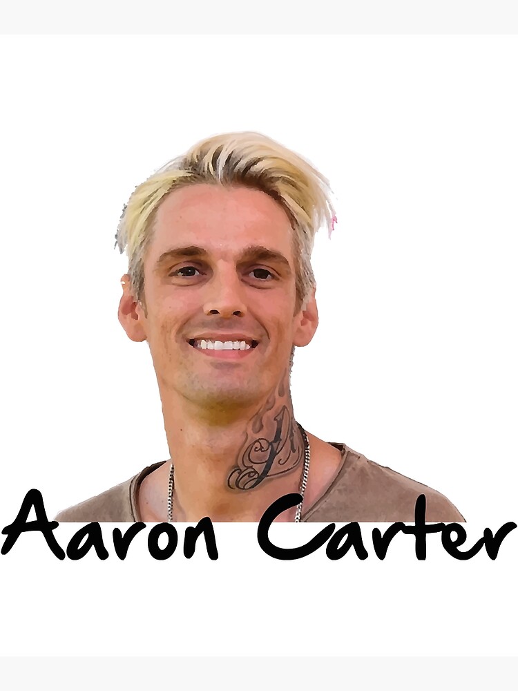 Poster « Aaron Carter - Déchirer Aaron Carter - Aaron Carter », par MusFashions | Redbubble