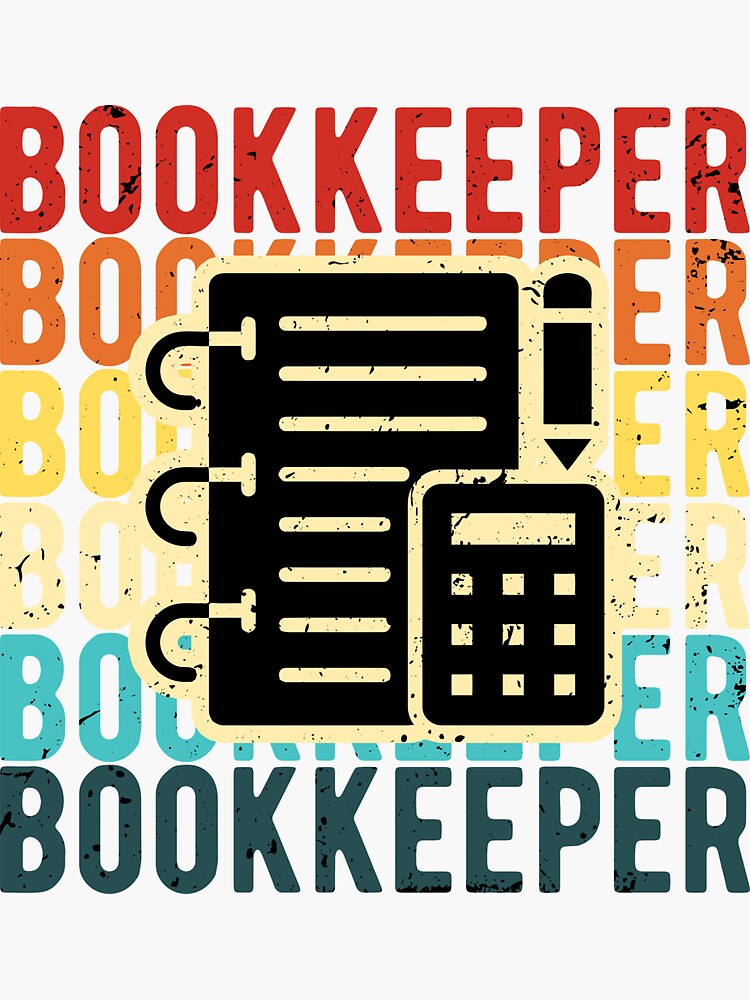 "Bookkeeping Retro Bookkeeper Vintage " Sticker for Sale by NestaReign ...