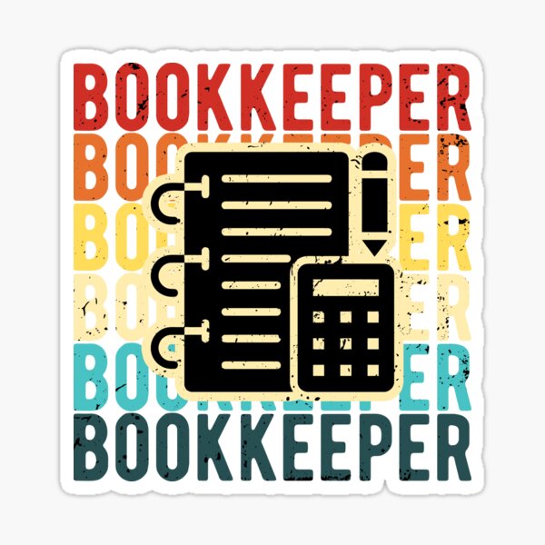 "Bookkeeping Retro Bookkeeper Vintage " Sticker for Sale by NestaReign ...