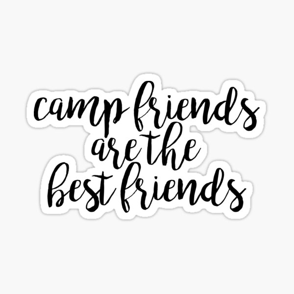 "camp friends are the best friends" Sticker for Sale by MadEDesigns ...